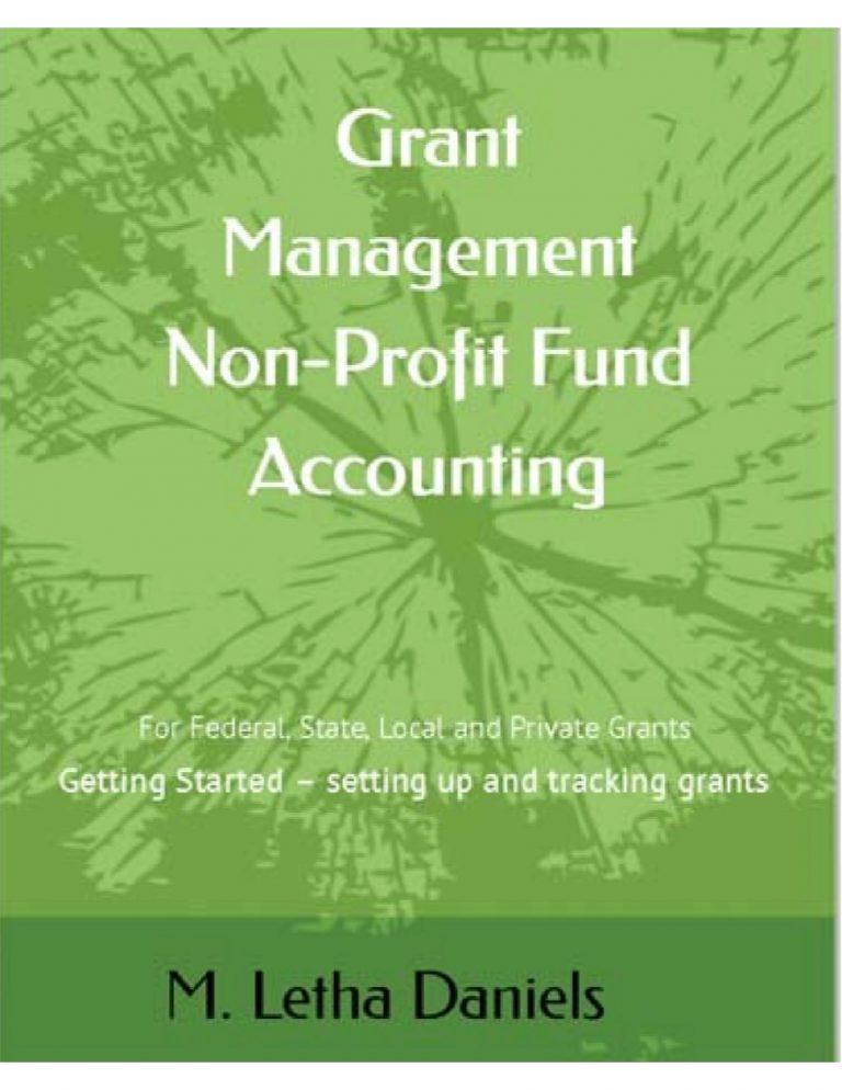 Effective Grant Management – Grant Management Nonprofit Fund Accounting